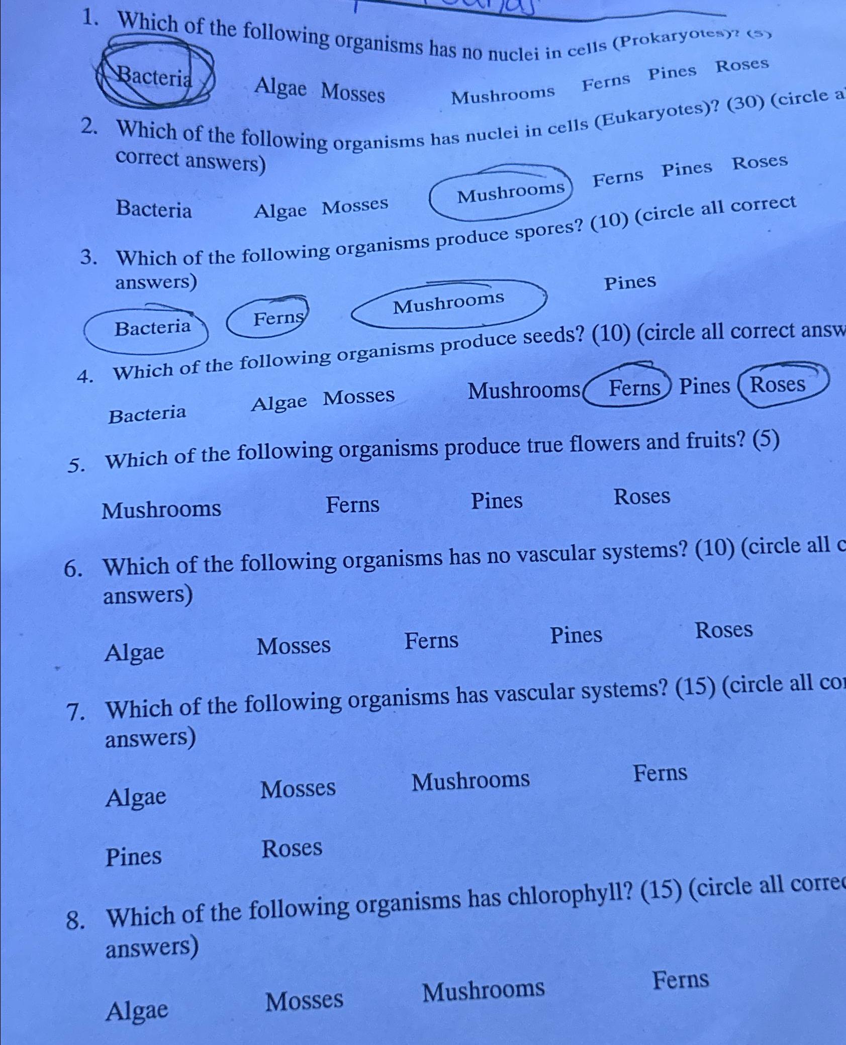 Solved Bacteria Algae Mosses Mushrooms Ferns Pines Roses2. | Chegg.com