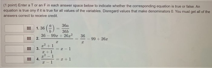 Solved (1 point) Enter a T or an F in each answer space | Chegg.com