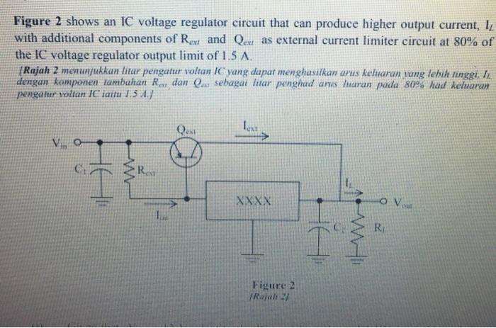 Figure 2 shows an IC voltage regulator circuit that | Chegg.com