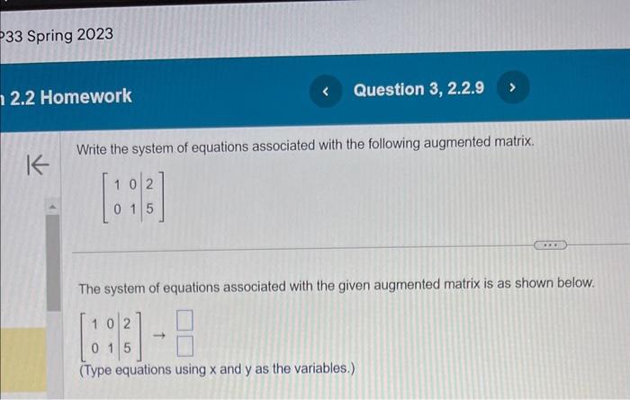 Solved Write The System Of Equations Associated With The