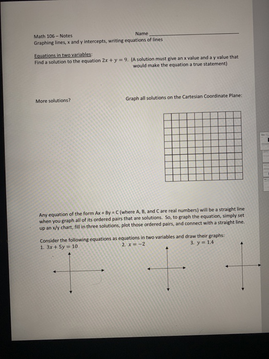 Solved Math 106-Notes Name Graphing lines, x and y | Chegg.com