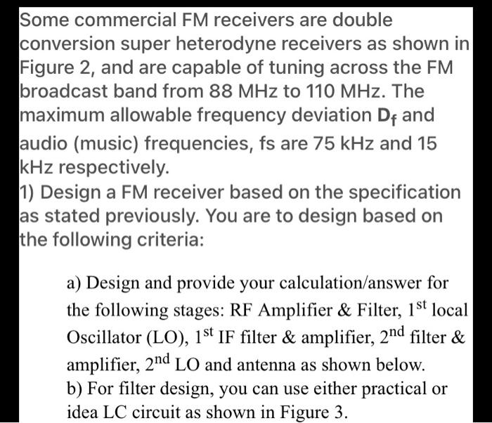 Some commercial FM receivers are double conversion | Chegg.com