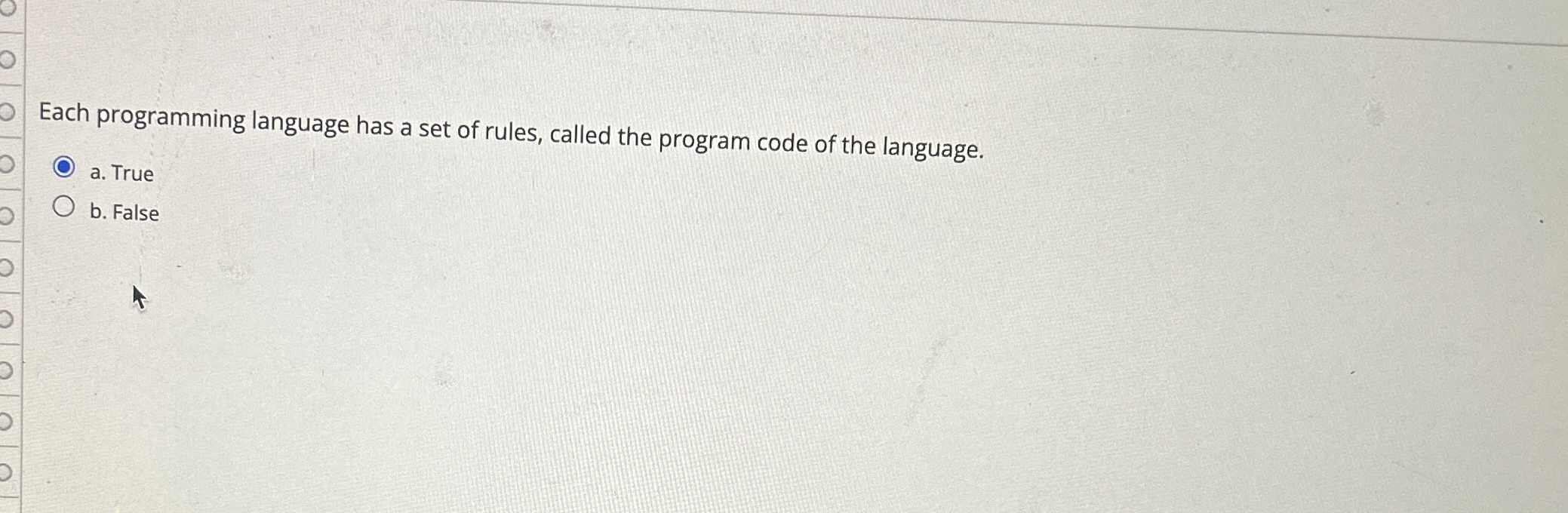 Solved Each programming language has a set of rules, called | Chegg.com