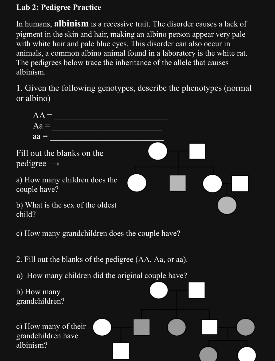Solved Lab 2: Pedigree PracticeIn humans, albinism is a | Chegg.com