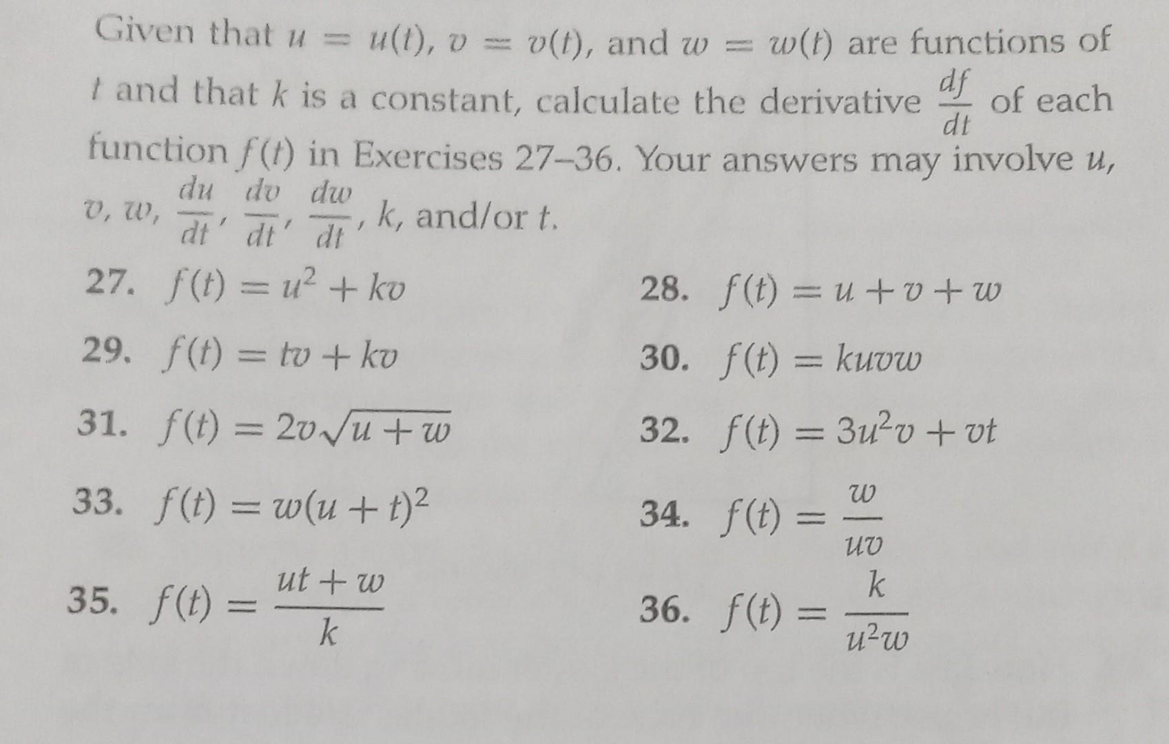 Solved Given that u=u(t),v=v(t), and w=w(t) are functions of | Chegg.com