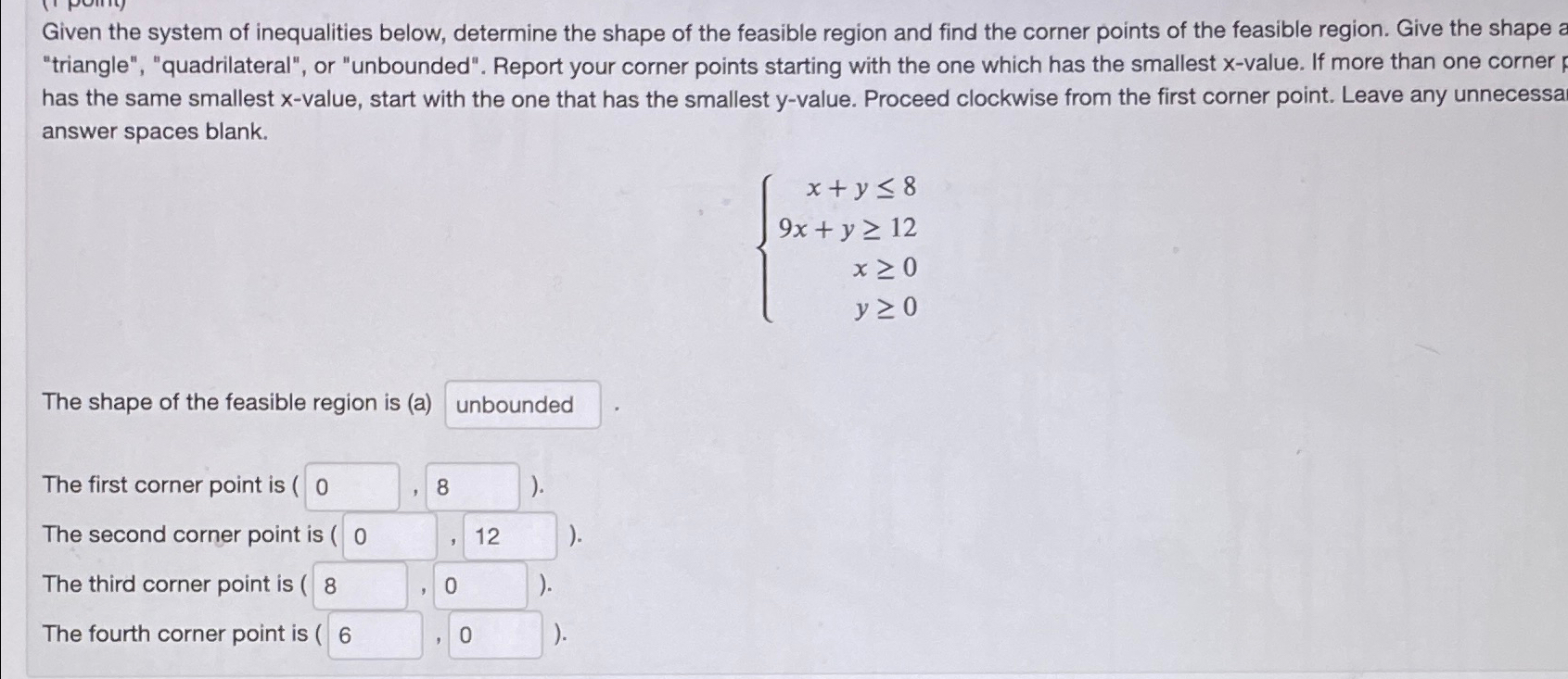 Solved Given the system of inequalities below, determine the | Chegg.com