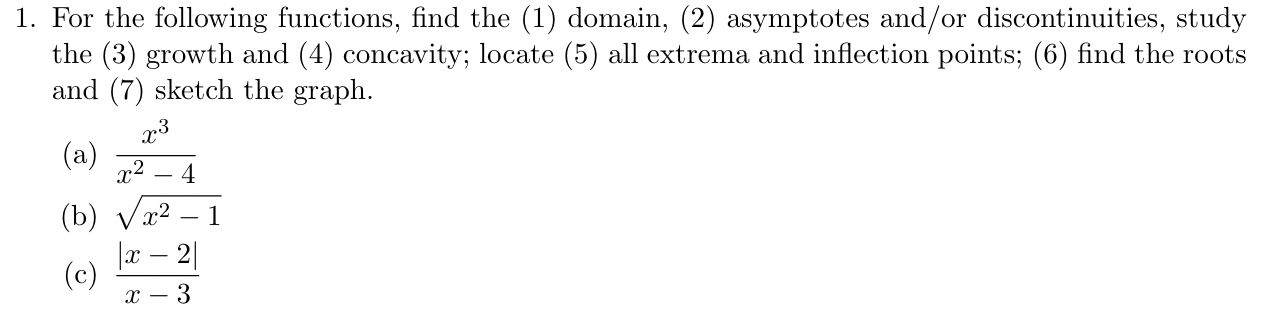 Solved For the following functions, find the (1) ﻿domain, | Chegg.com
