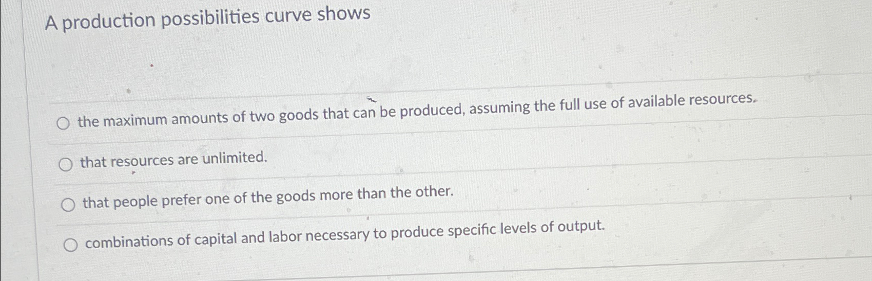 Solved A production possibilities curve showsthe maximum | Chegg.com
