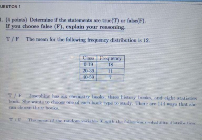 Solved UESTION 1 1. (4 points) Determine if the statements | Chegg.com