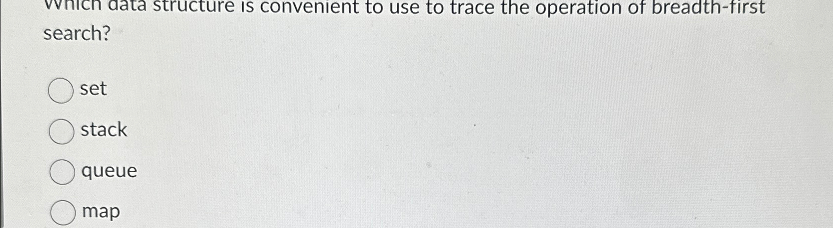 Solved Wnich data structure is convenient to use to trace | Chegg.com