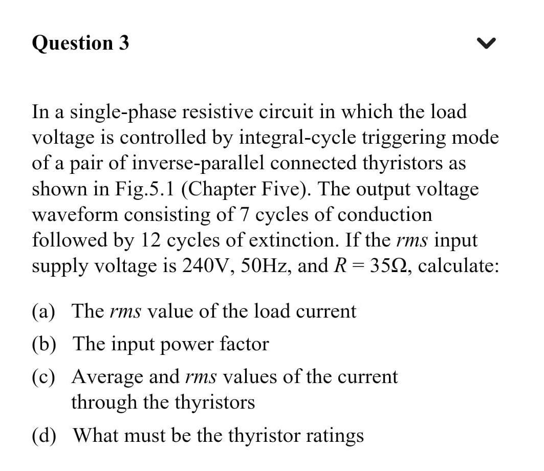 Solved In a single-phase resistive circuit in which the load | Chegg.com