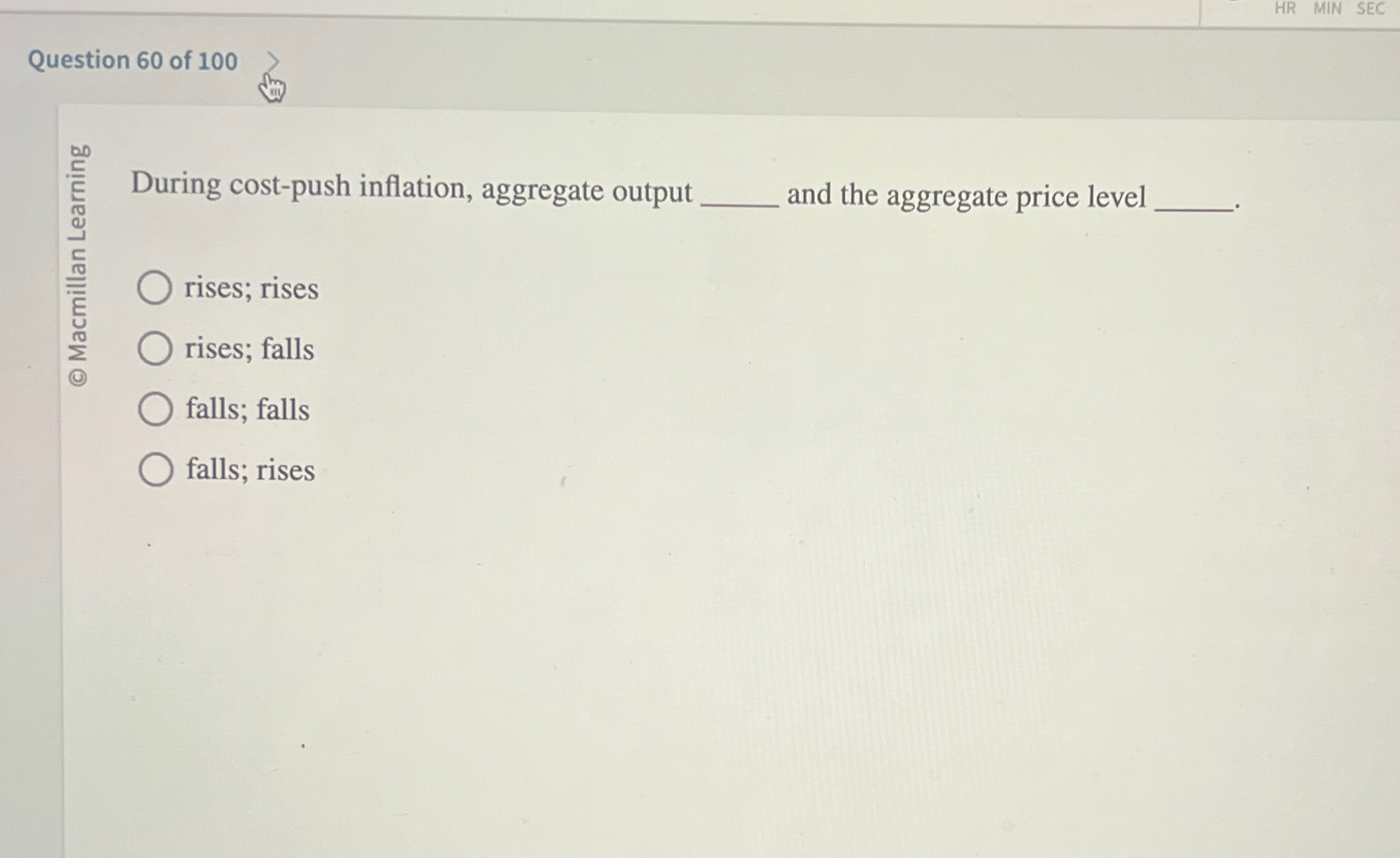 Solved Question 60 ﻿of 100During cost-push inflation, | Chegg.com