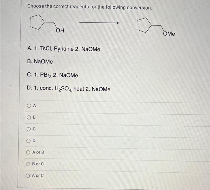 Solved Choose the correct reagents for the following | Chegg.com