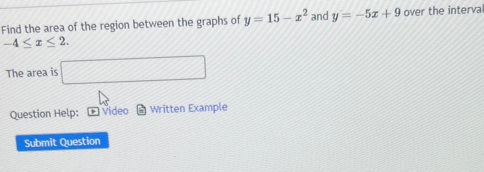 Solved Find the area of the region between the graphs of | Chegg.com