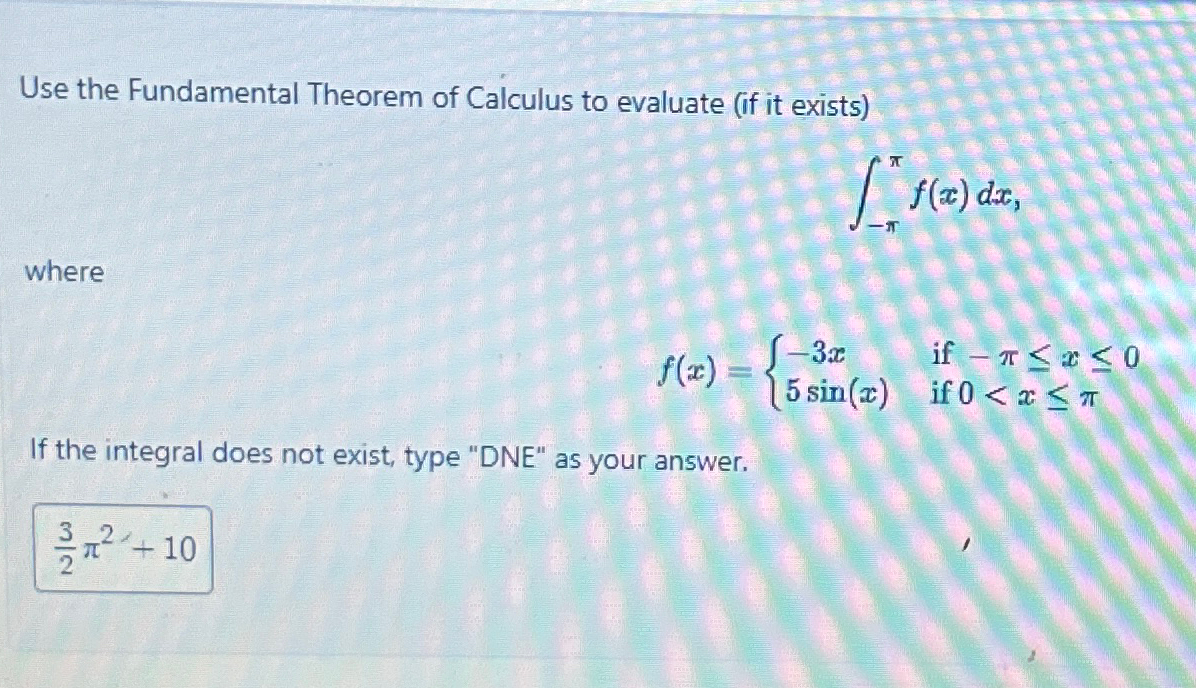 Solved Use the Fundamental Theorem of Calculus to evaluate | Chegg.com