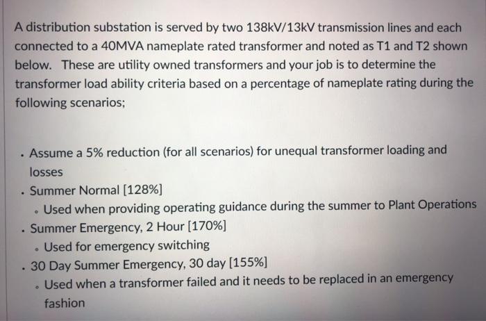 Solved A distribution substation is served by two 138kV/13kV | Chegg.com