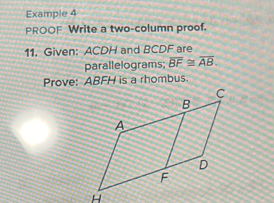 Solved Example 4PROOF Write a two-column proof.11. ﻿Given: | Chegg.com