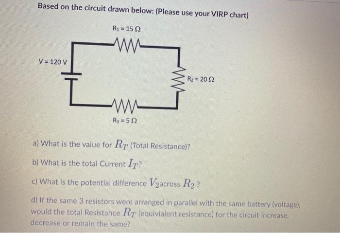 Solved Based on the circuit drawn below: (Please use your | Chegg.com