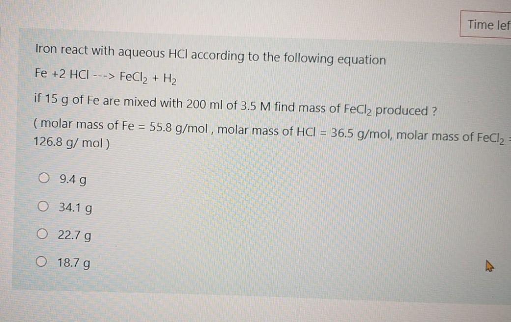 Solved Time lef Iron react with aqueous HCl according to the | Chegg.com