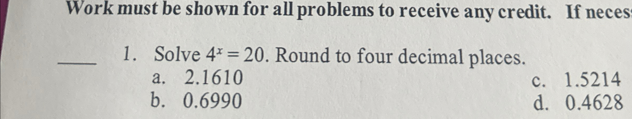 Solved Work must be shown for all problems to receive any | Chegg.com