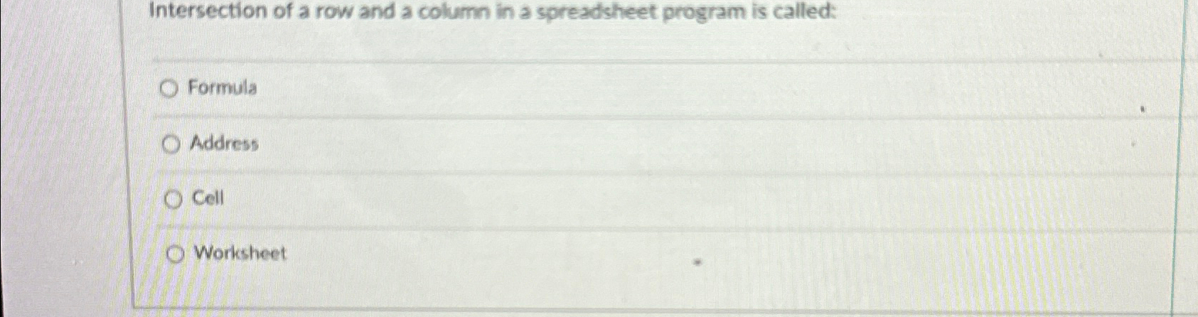 Solved Intersection of a row and a column in a spreadsheet | Chegg.com