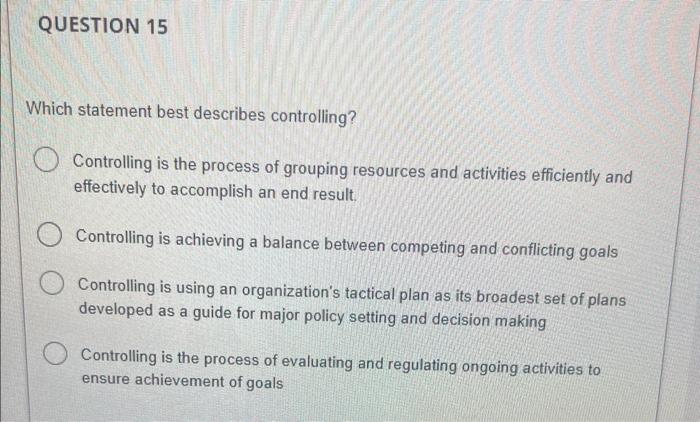 Solved Which statement best describes controlling? | Chegg.com