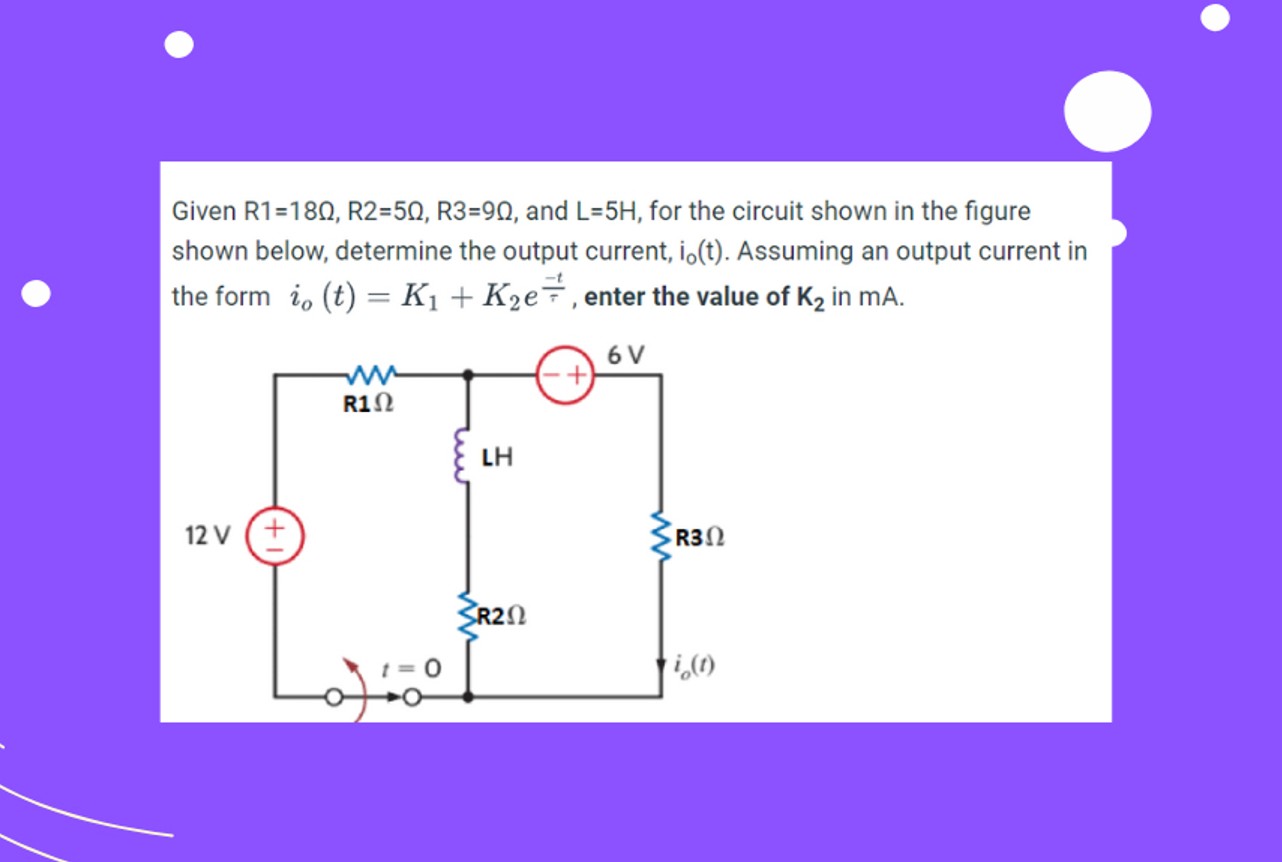 Solved Given R1=18Ω,R2=5Ω,R3=9Ω, ﻿and L=5H, ﻿for the circuit | Chegg.com