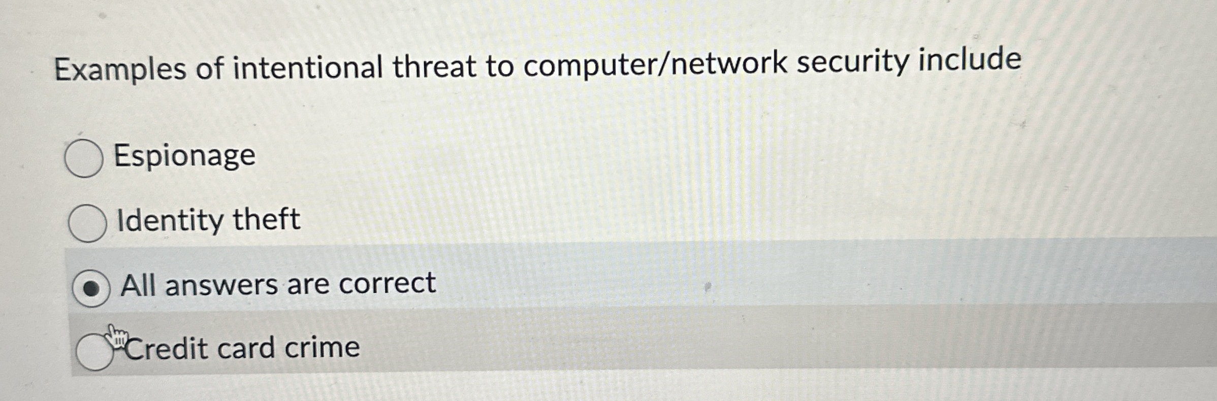 Solved Examples of intentional threat to computer/network | Chegg.com