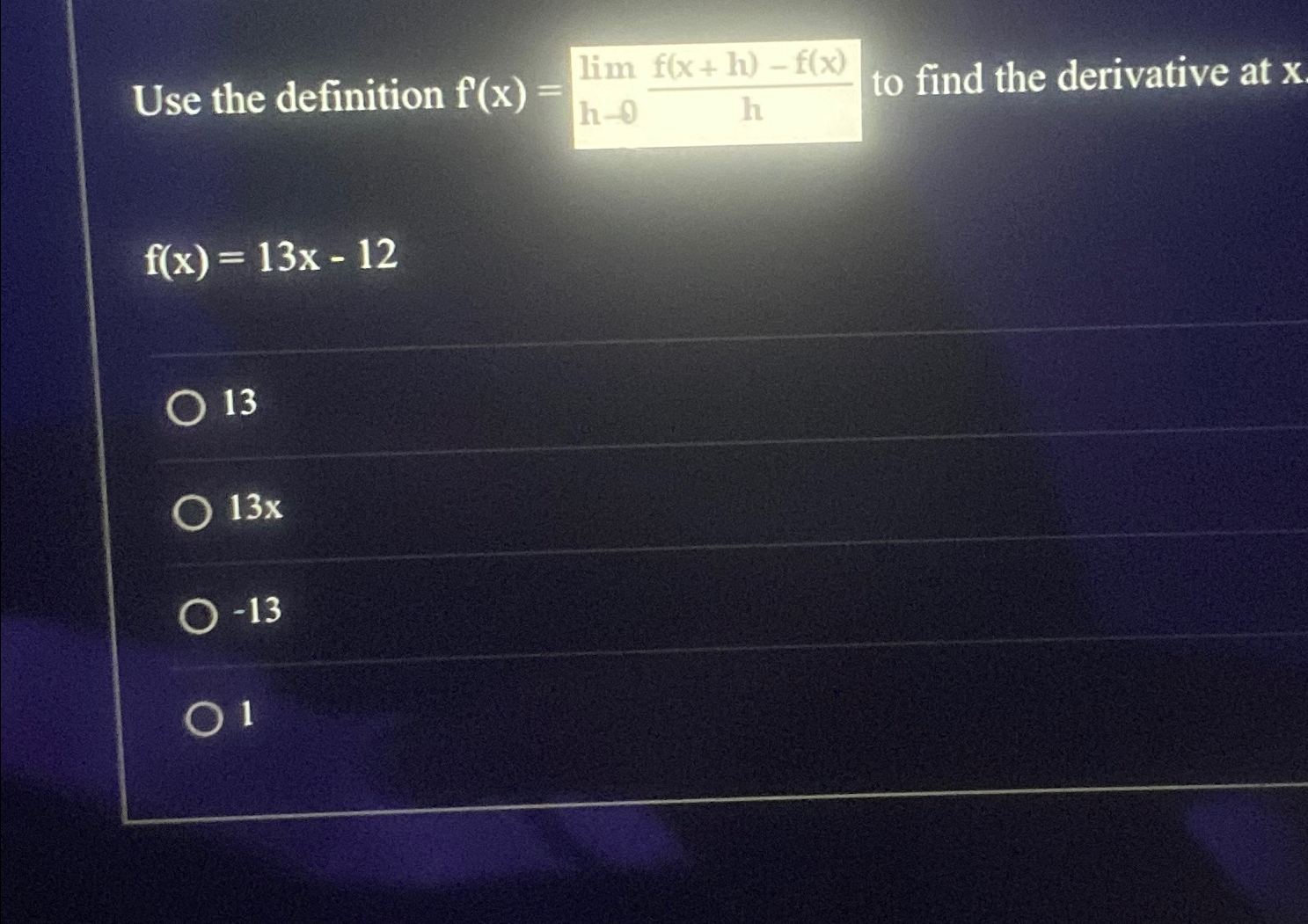 Solved Use the definition f(x)=limh→0f(x+h)-f(x)h ﻿to find | Chegg.com
