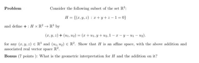 Solved Problem Consider the following subset of the set R3 : | Chegg.com