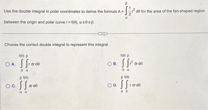 Solved Use the double integral in polar coordinates to | Chegg.com