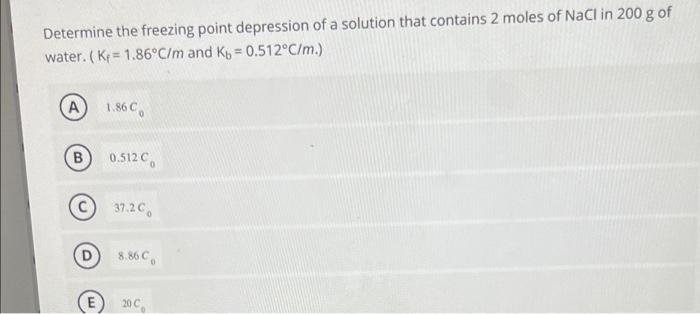 Solved Determine the freezing point depression of a solution | Chegg.com