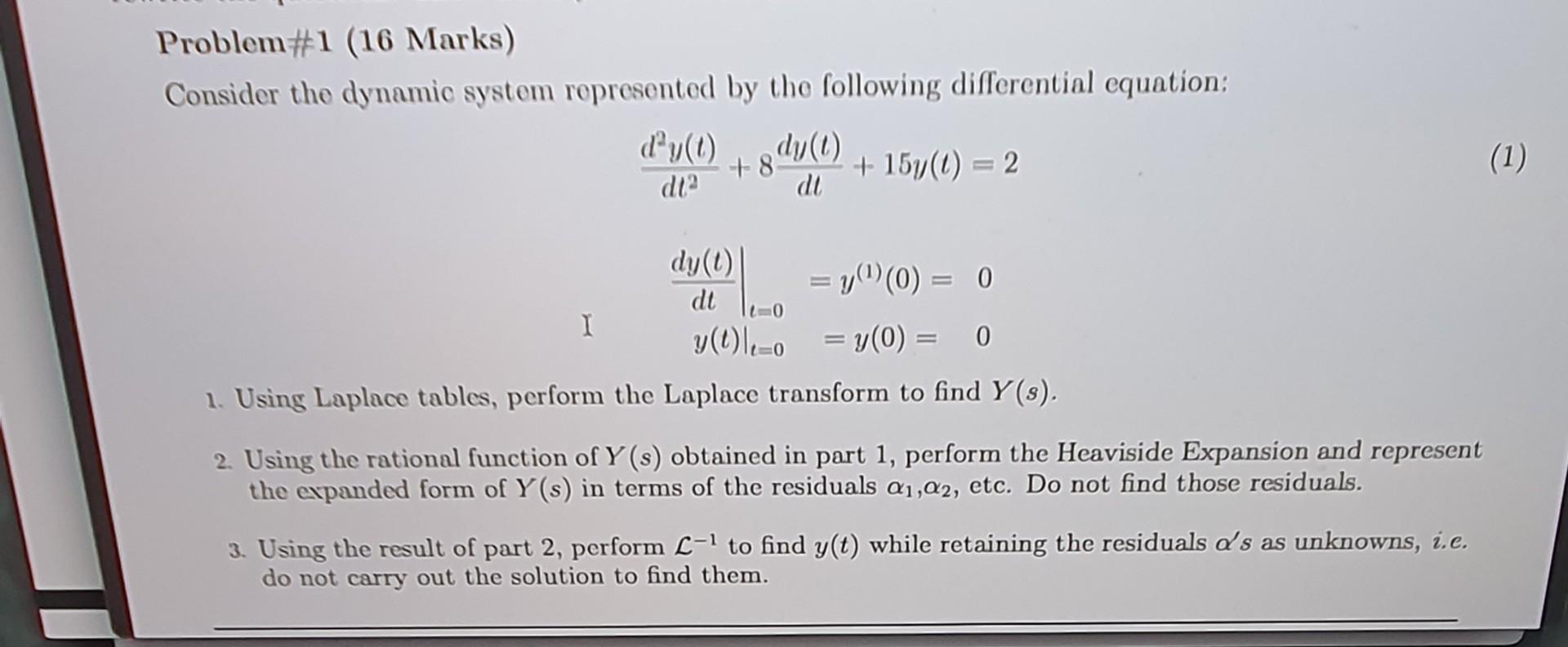 Solved Consider the dynamic system represented by the | Chegg.com