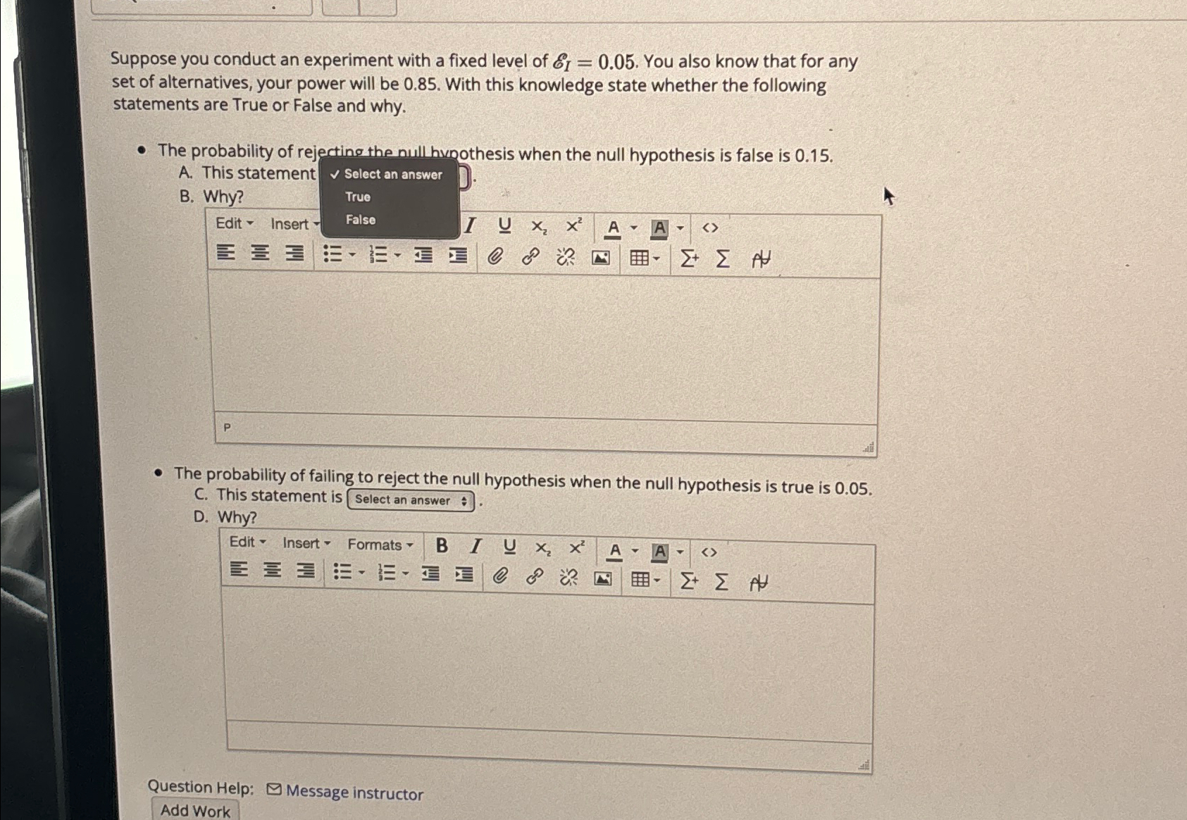 Solved Suppose You Conduct An Experiment With A Fixed Level