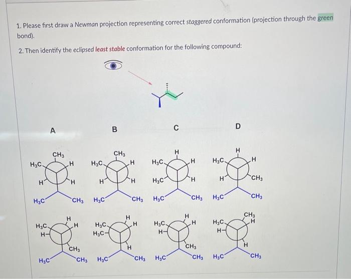 Solved 1. Please first draw a Newman projection representing | Chegg.com