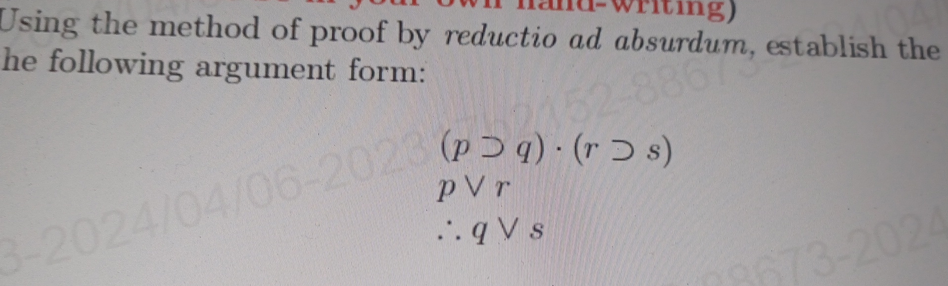 Solved Using the method of proof by reductio ad absurdum, | Chegg.com