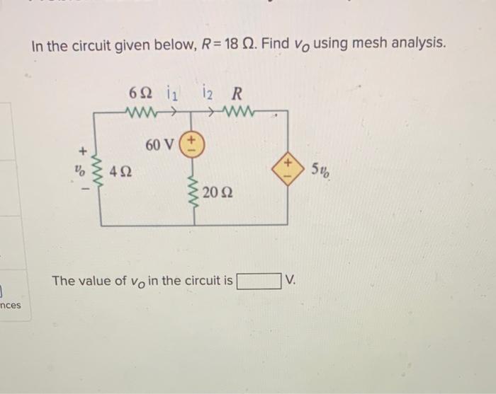 Solved In the circuit given below, R = 18 12. Find Vo using | Chegg.com