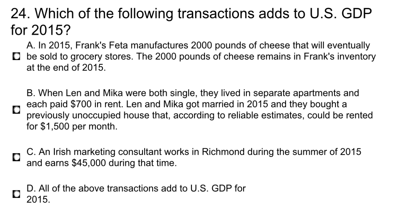 Solved Which of the following transactions adds to U.S. ﻿GDP | Chegg.com