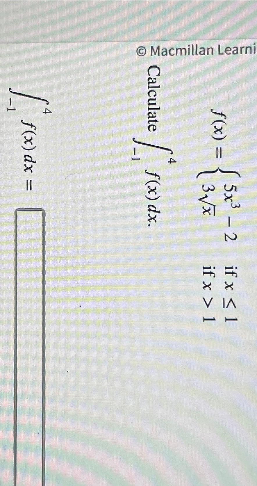 Solved ∫-14f(x)dx= | Chegg.com