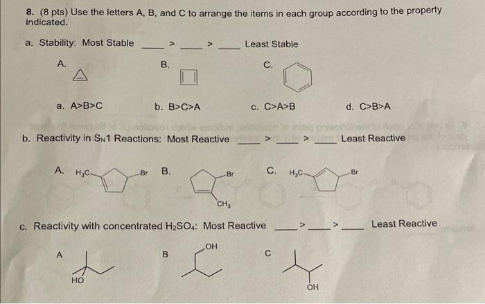 Solved 8. ( 8pts ) Use the letters A,B, and C to arrange the | Chegg.com