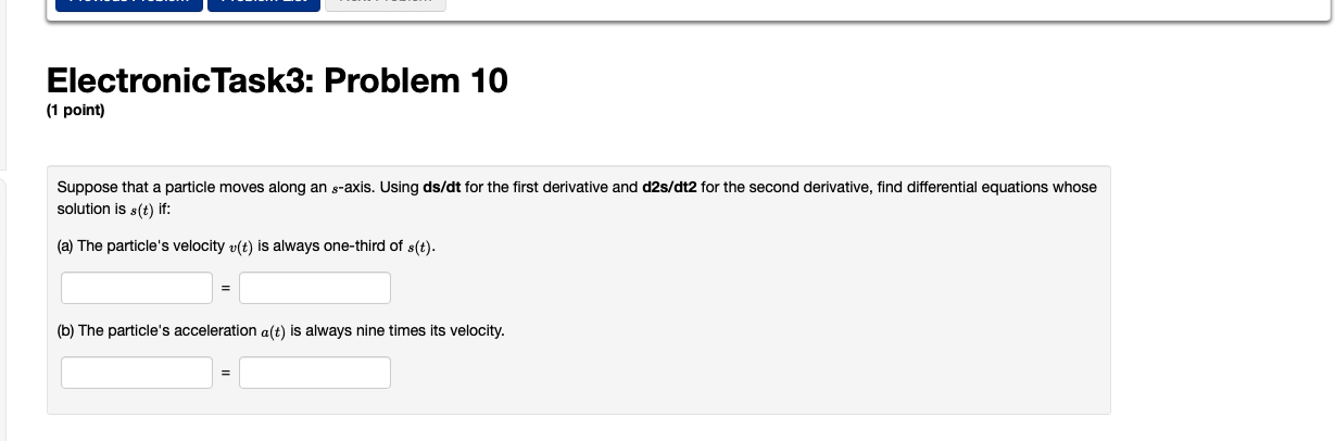 Solved Suppose that a particle moves along an s-axis. Using | Chegg.com
