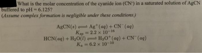 Solved What is the molar concentration of the cyanide ion | Chegg.com