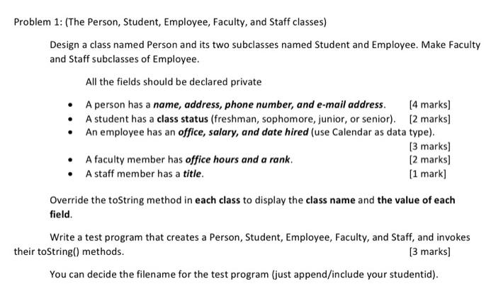 Solved Problem 1: (The Person, Student, Employee, Faculty, | Chegg.com