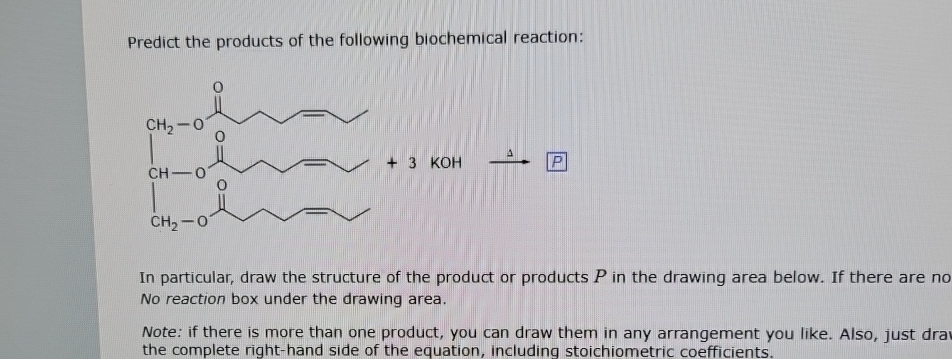 Solved Predict the products of the following biochemical | Chegg.com