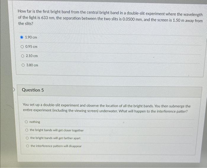 Solved How far is the first bright band from the central | Chegg.com