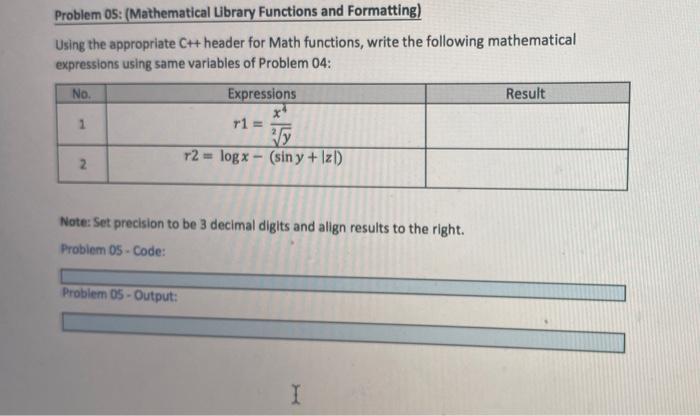 Solved Problem 05: (Mathematical Library Functions and | Chegg.com