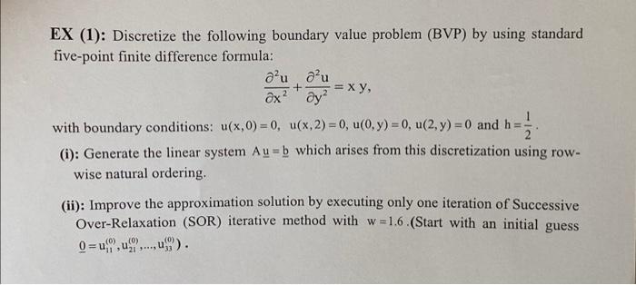 EX (1): Discretize the following boundary value | Chegg.com