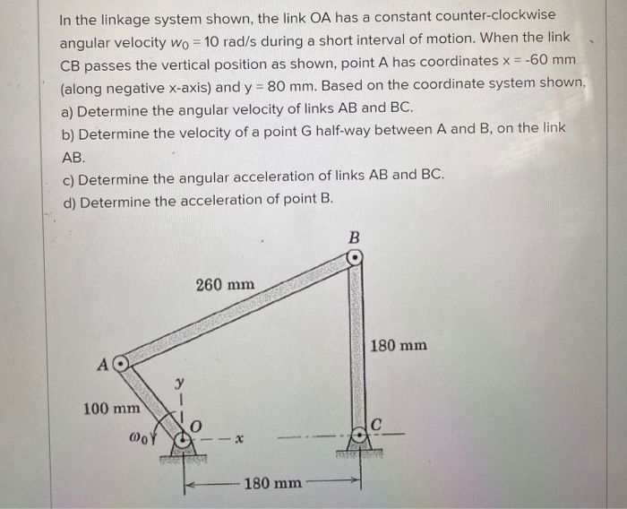 Solved In the linkage system shown, the link OA has a | Chegg.com