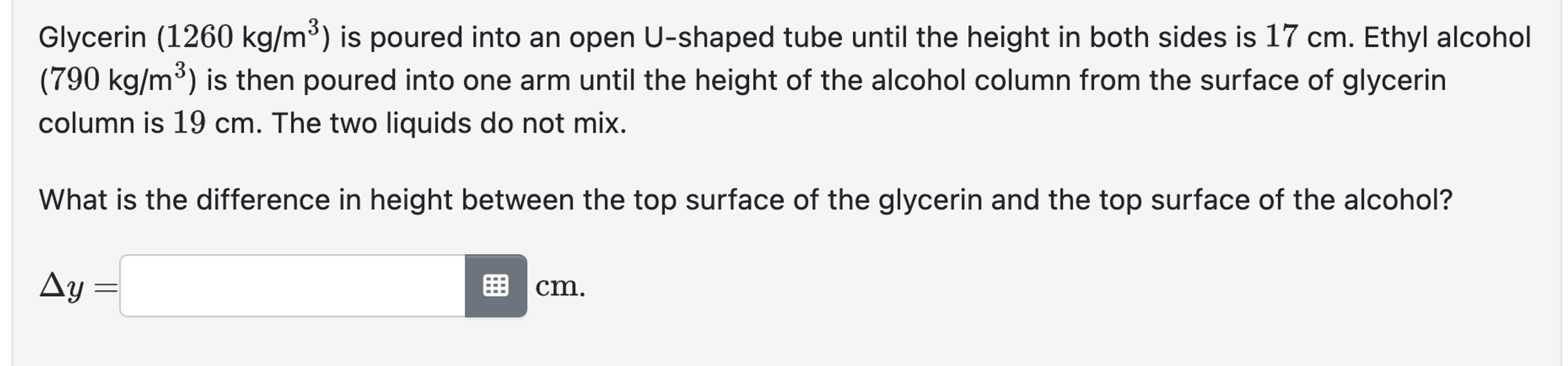 Solved Glycerin (1260kgm3) ﻿is poured into an open U-shaped | Chegg.com