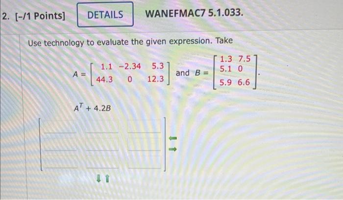 Solved Use technology to evaluate the given expression. Take | Chegg.com